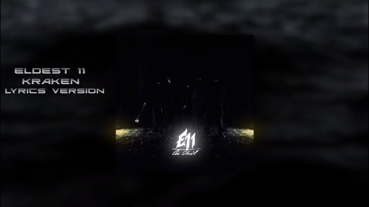 Eldest 11 - Kraken (Lyric Video) - YouTube Music