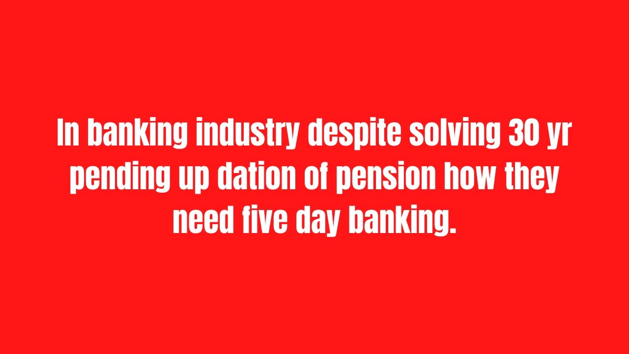 In Banking Industry Despite Solving 30 Yr Pending Updation Of Pension in-banking-industry-despite-solving-30-yr-pending-updation-of-pension