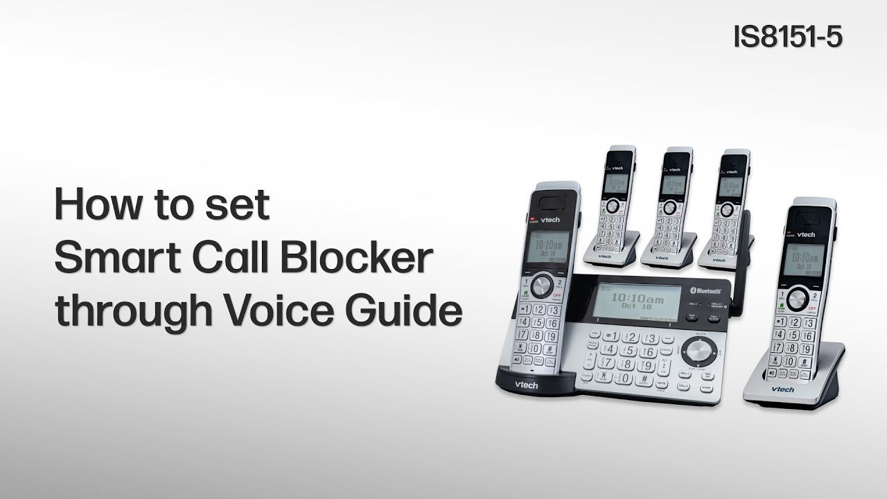 Set the Smart Call Blocker through Voice Guide - VTech IS8151-5 - YouTube