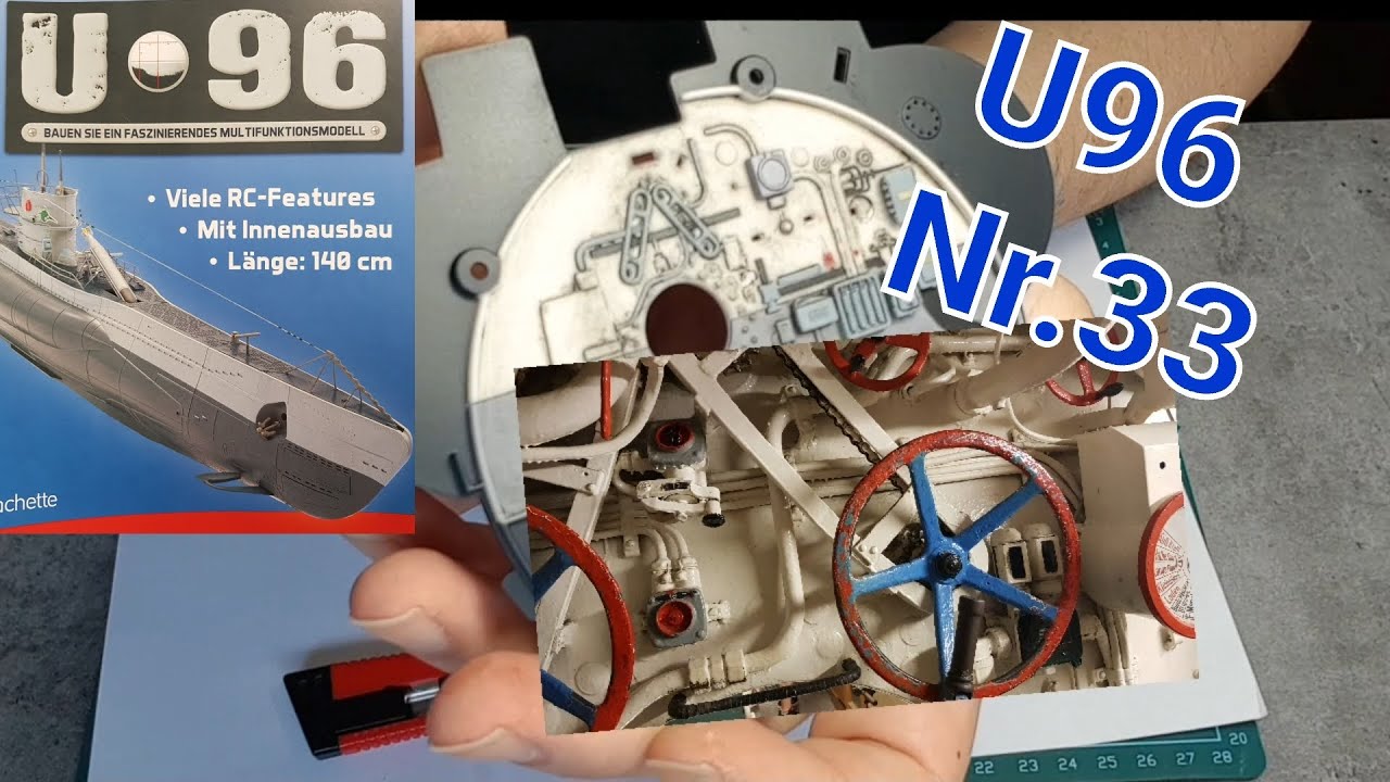 U96 Hachette, Nr. 33 Model 1:48 - YouTube