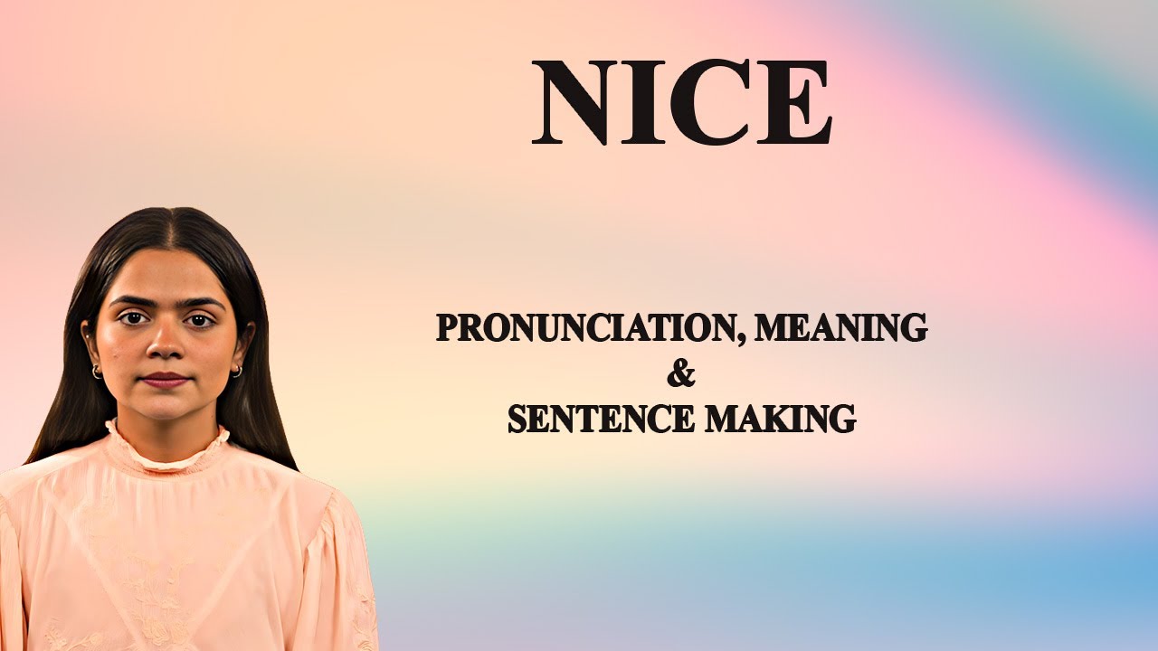 Nice - Meaning_&_Pronunciation_Word_World_Audio_Video_Dictionary - YouTube