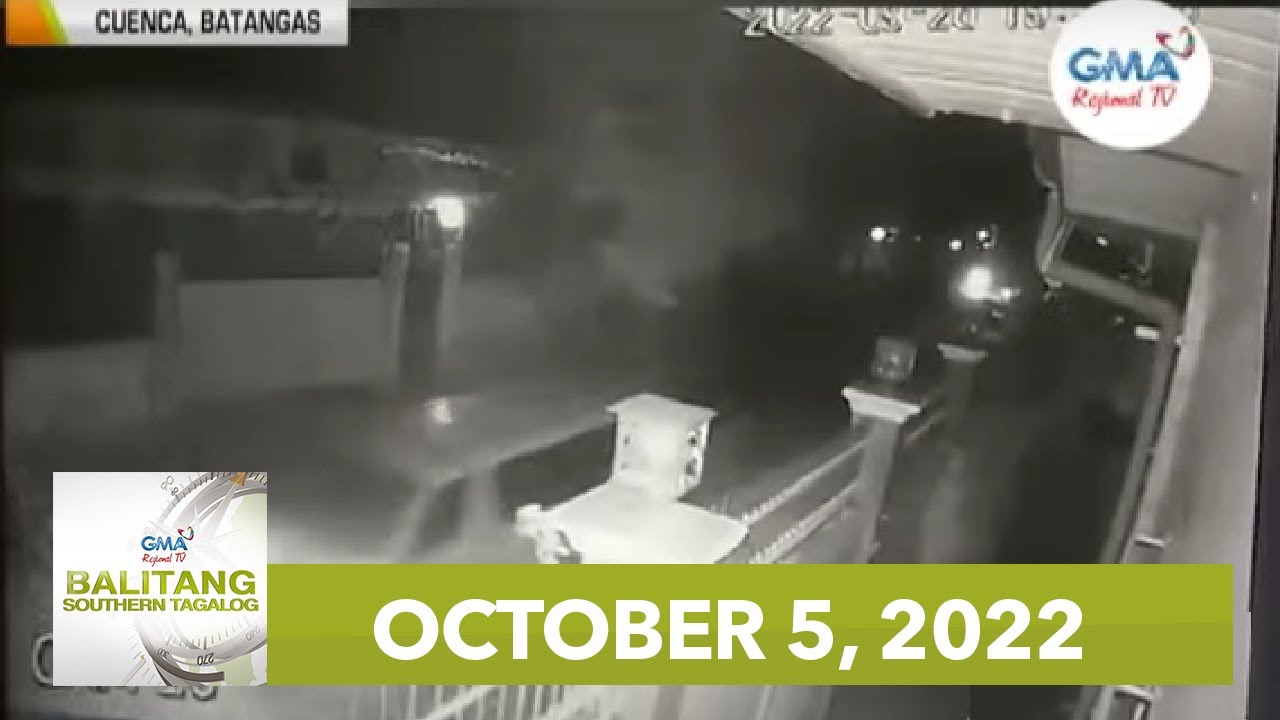 Balitang Southern Tagalog: October 5, 2022 - YouTube