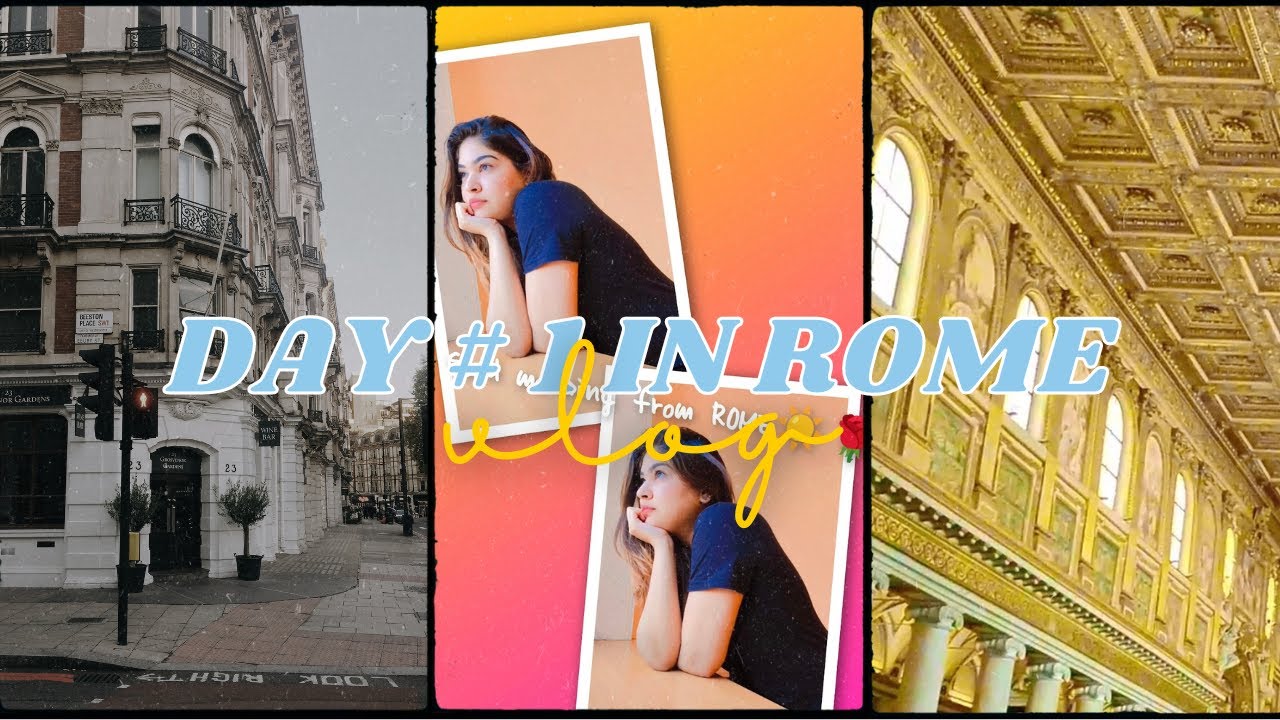 Day # 1 In Rome | Basilica De Santa Maria Maggiore Tour | Tallest Tower ...