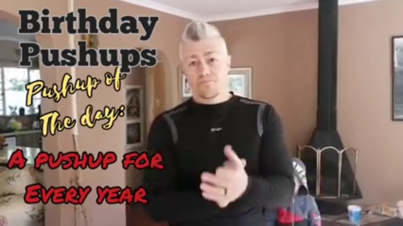 Pushup Variation Day 7 - 47 Birthday pushups - one for each year! - YouTube