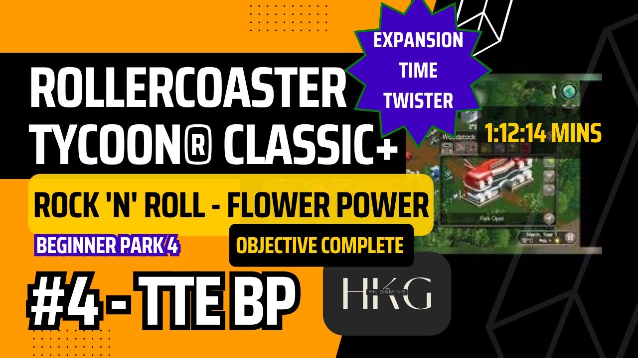 RollerCoaster Tycoon® Classic+ | Rock 'n' Roll - Flower Power - TT ...