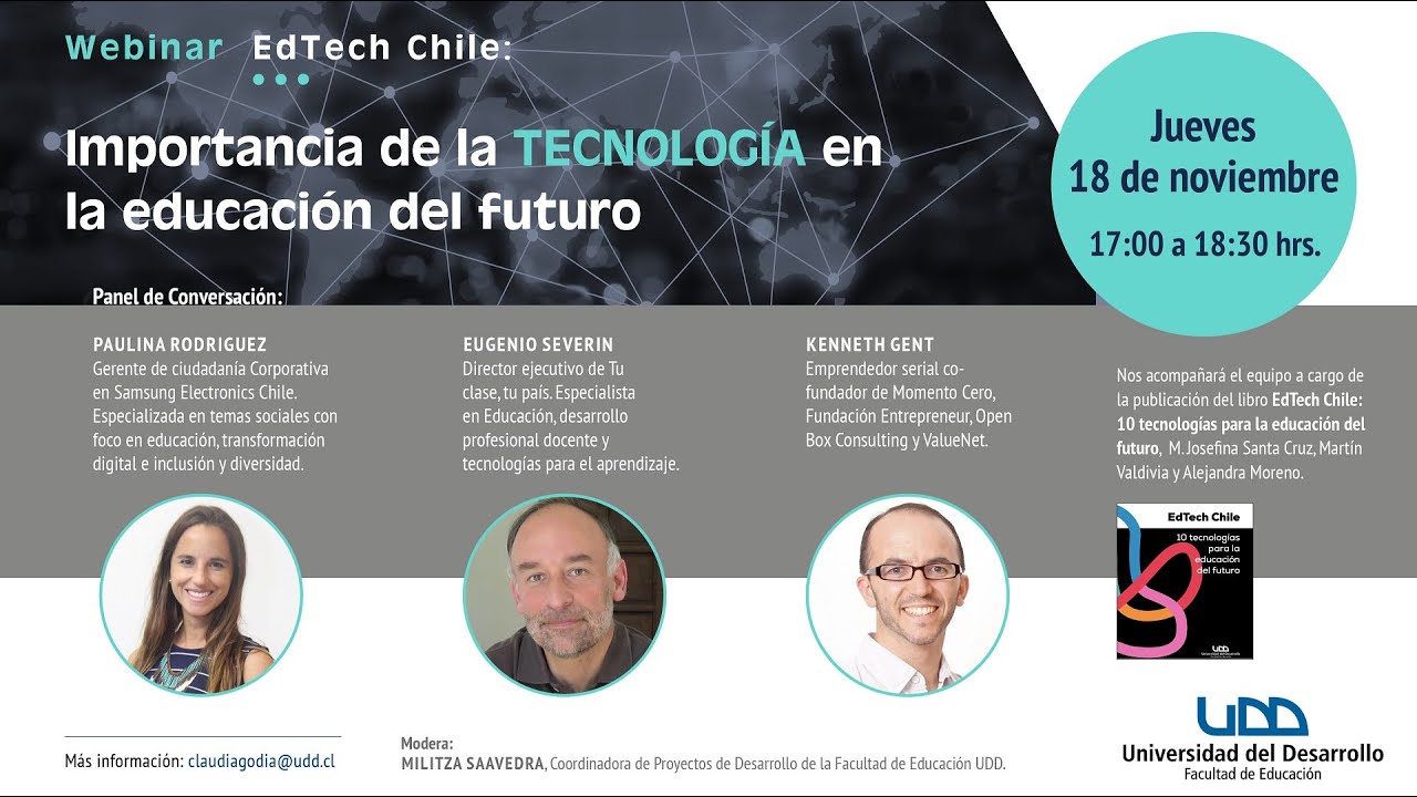 Webinar EdTech Chile | Importancia de la tecnología en la educación del futuro - YouTube