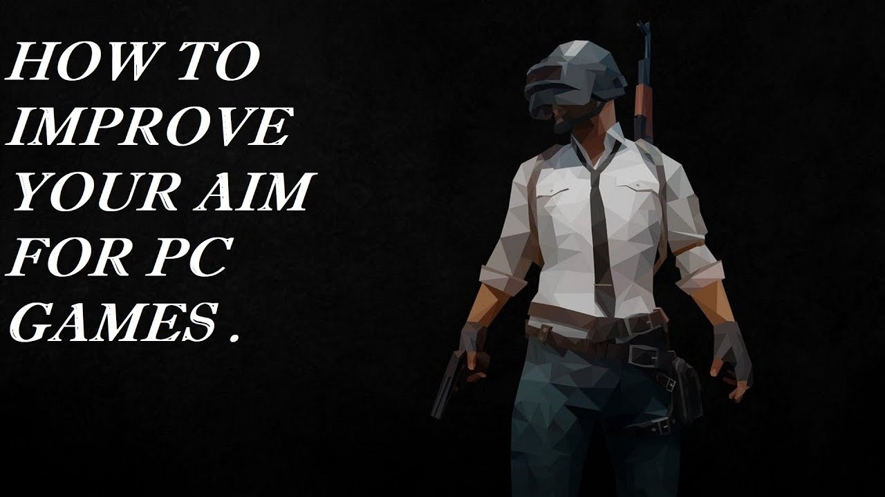 HOW TO IMPROVE YOUR AIM FOR PC GAMES !! |AIMBOOSTER| - YouTube