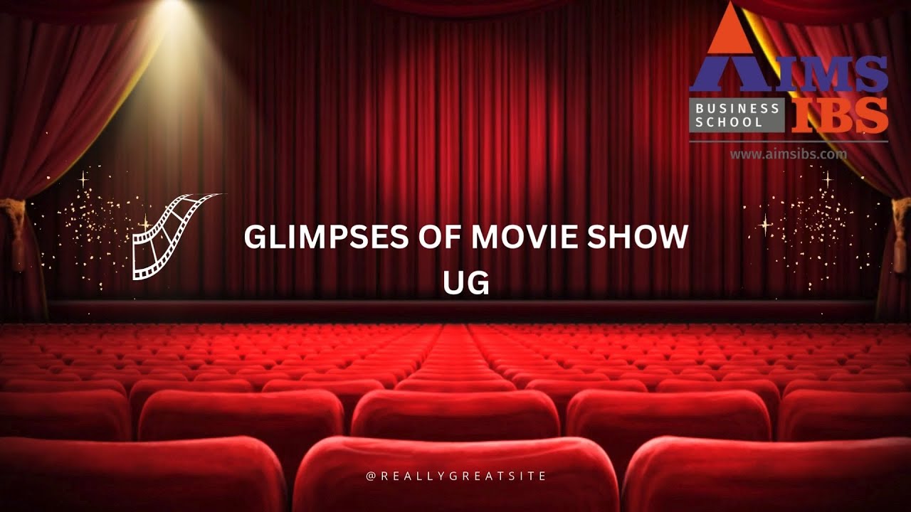 Movie Show at AIMS IBS | Entertainment, Learning & Fun ! - YouTube