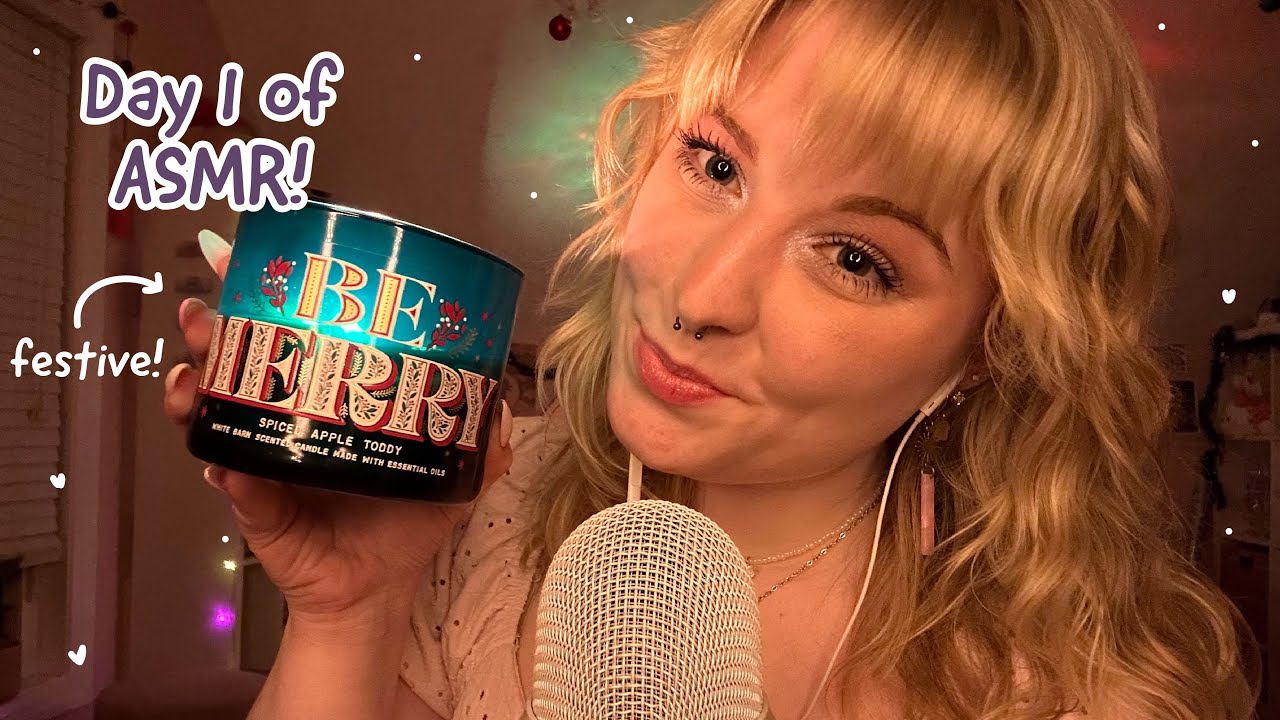 There’s Something in the Air… My ASMR Advent Calendar! Fast & Aggressive Holiday Triggers Day 1🎄 ...