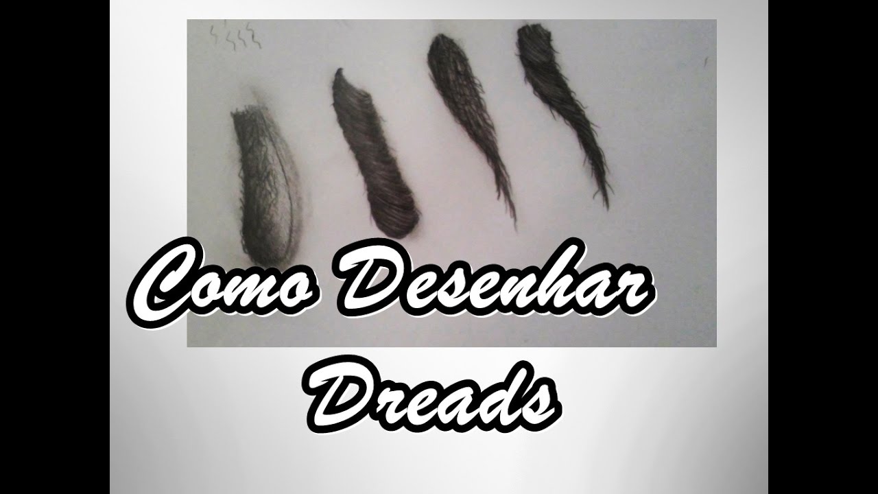 TUTORIAL- COMO DESENHAR DREADS / TUTORIAL- HOW TO DRAW DREADS - YouTube