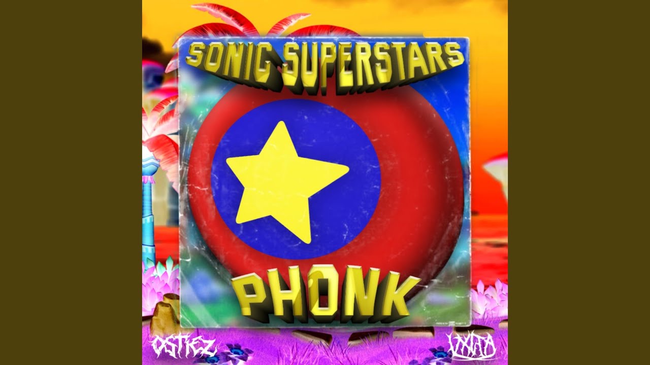 Sonic Superstars Phonk YouTube Music sonic-superstars-phonk-youtube-music