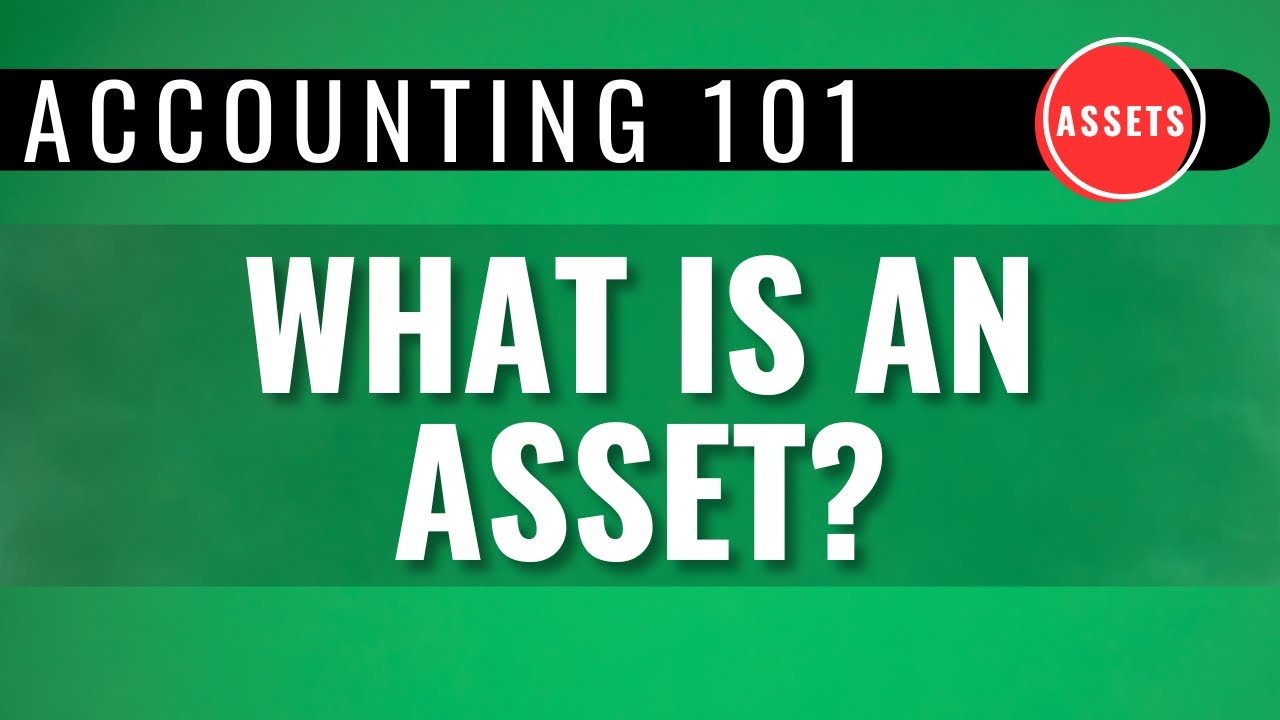 Accounting basics for beginners: Assets - YouTube