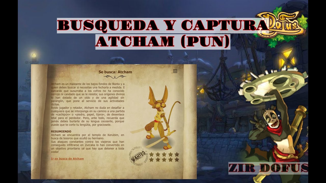 DOFUS|| BUSCA Y CAPTURA ATCHAM|| (PUN)|| 2040 DOPLONES - YouTube