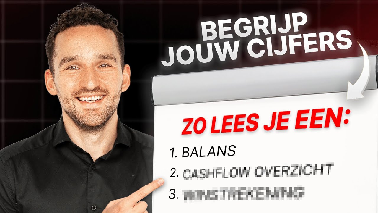 Begrijp Jouw Financiële Overzichten als een Pro (Balans, Cashflow ...