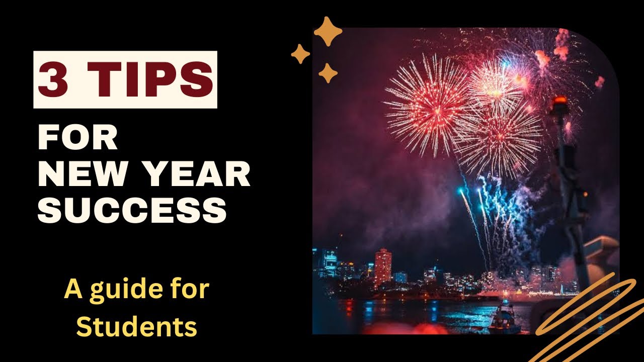 Happy New Year for Students | How to start your year and what to do in ...