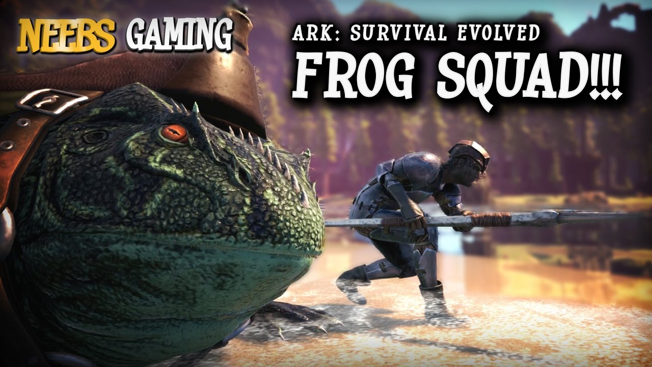 Ark: Survival Evolved: Frog Squad!!! - YouTube