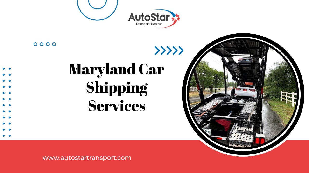 Maryland Car Shipping Services | AutoStar Transport Express - YouTube