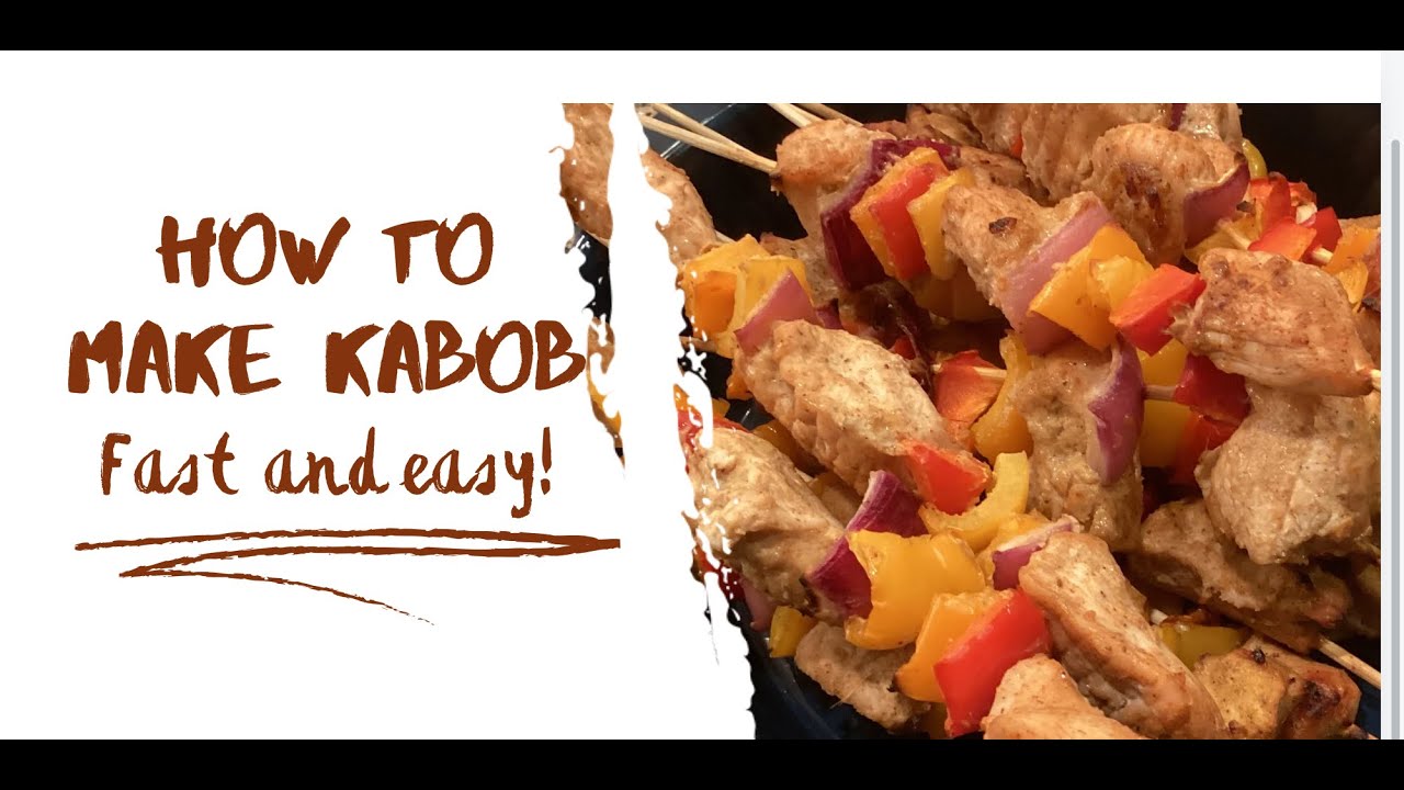 How to make Kabob in under five minutes! - YouTube