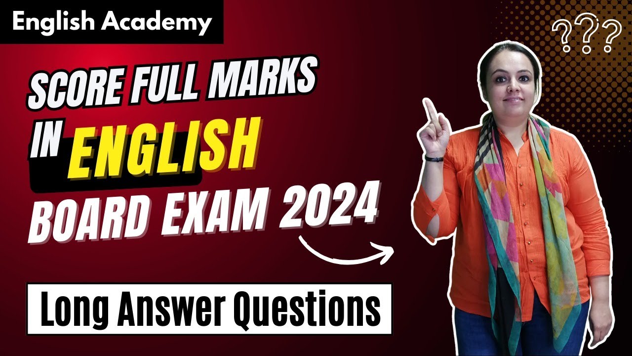 English Long Answer Questions me Score full marks - English Board Exam ...