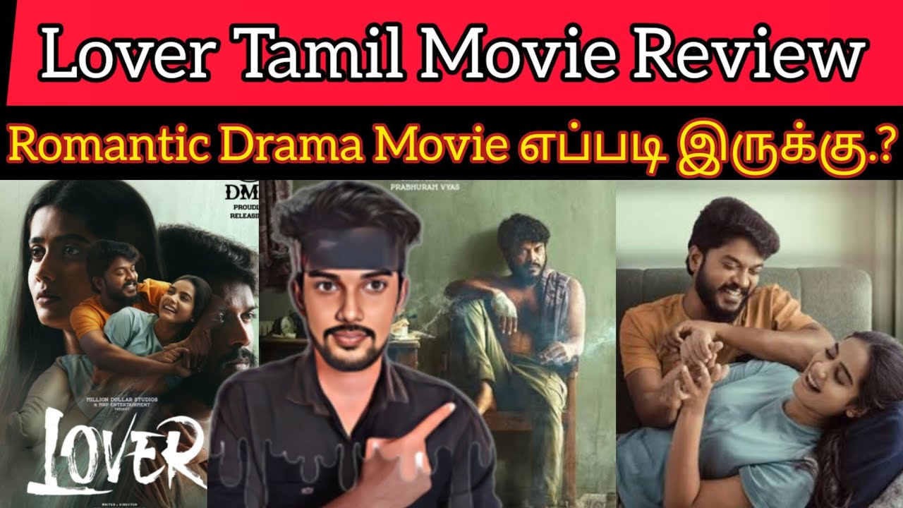 Lover Review | Lover 2024 New Tamil Movie Review | CriticsMohan ...