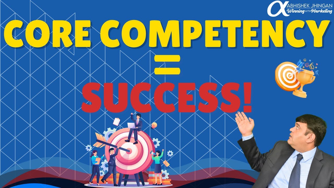 Understanding Core Competency - YouTube