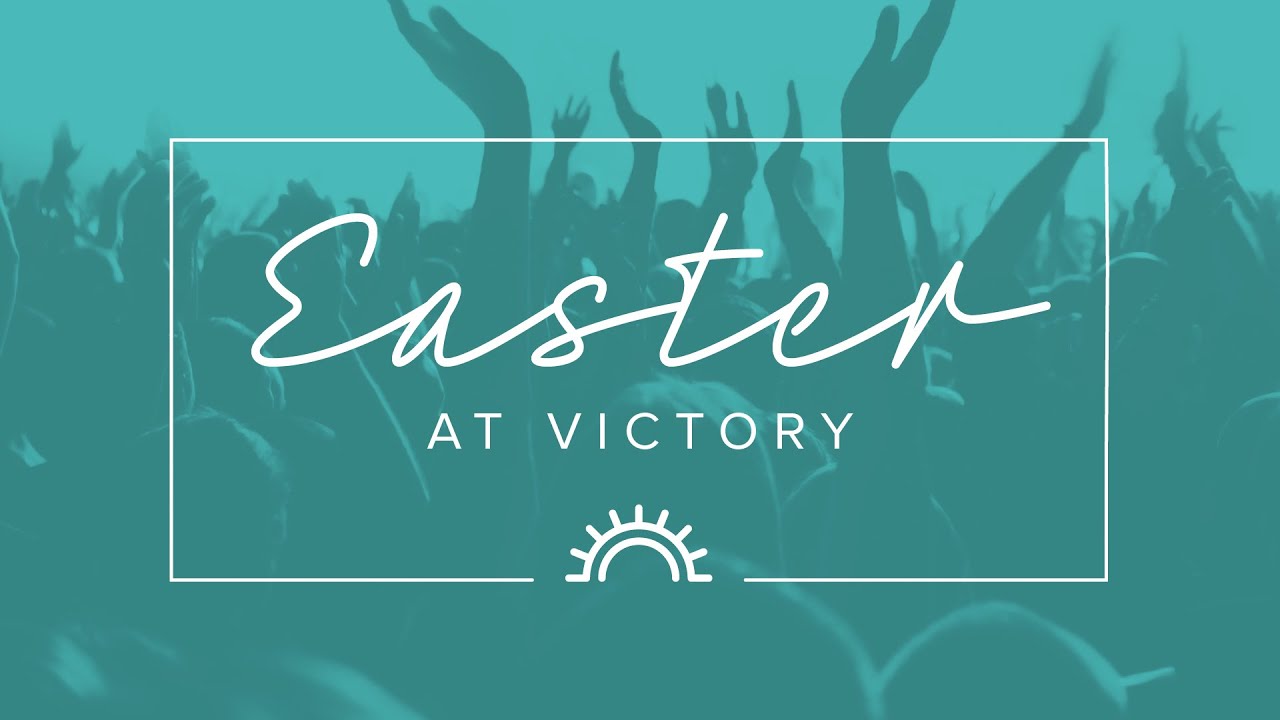 Jesus the Victor (Easter at Victory teaser) - YouTube