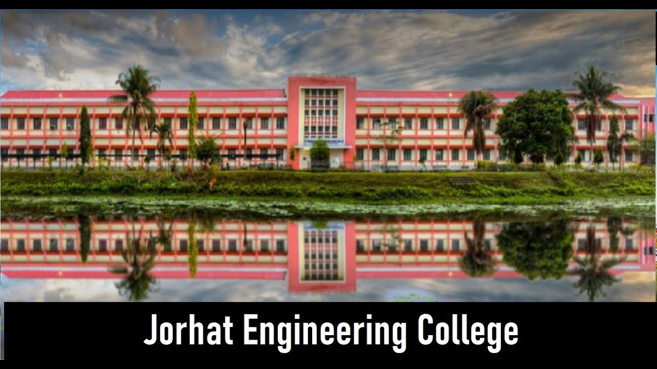 Jorhat Engineering College, Jorhat, Assam | Bird's Eye View | 2010-2021 ...