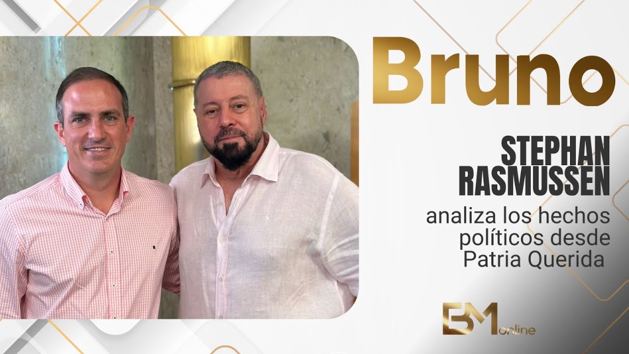 BM Online - Stephan Rasmussen analiza los hechos políticos desde Patria ...
