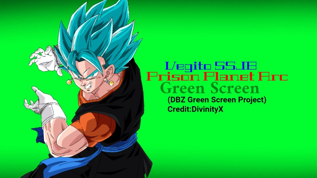 Vegito SSJB Prison Planet Arc (DBZ GREEN SCREEN PROJECT) - YouTube