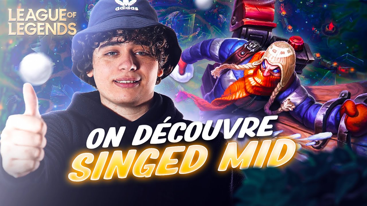 DÉCOUVERTE DE SINGED MID SUR LEAGUE OF LEGENDS EN SOLOQ - YouTube