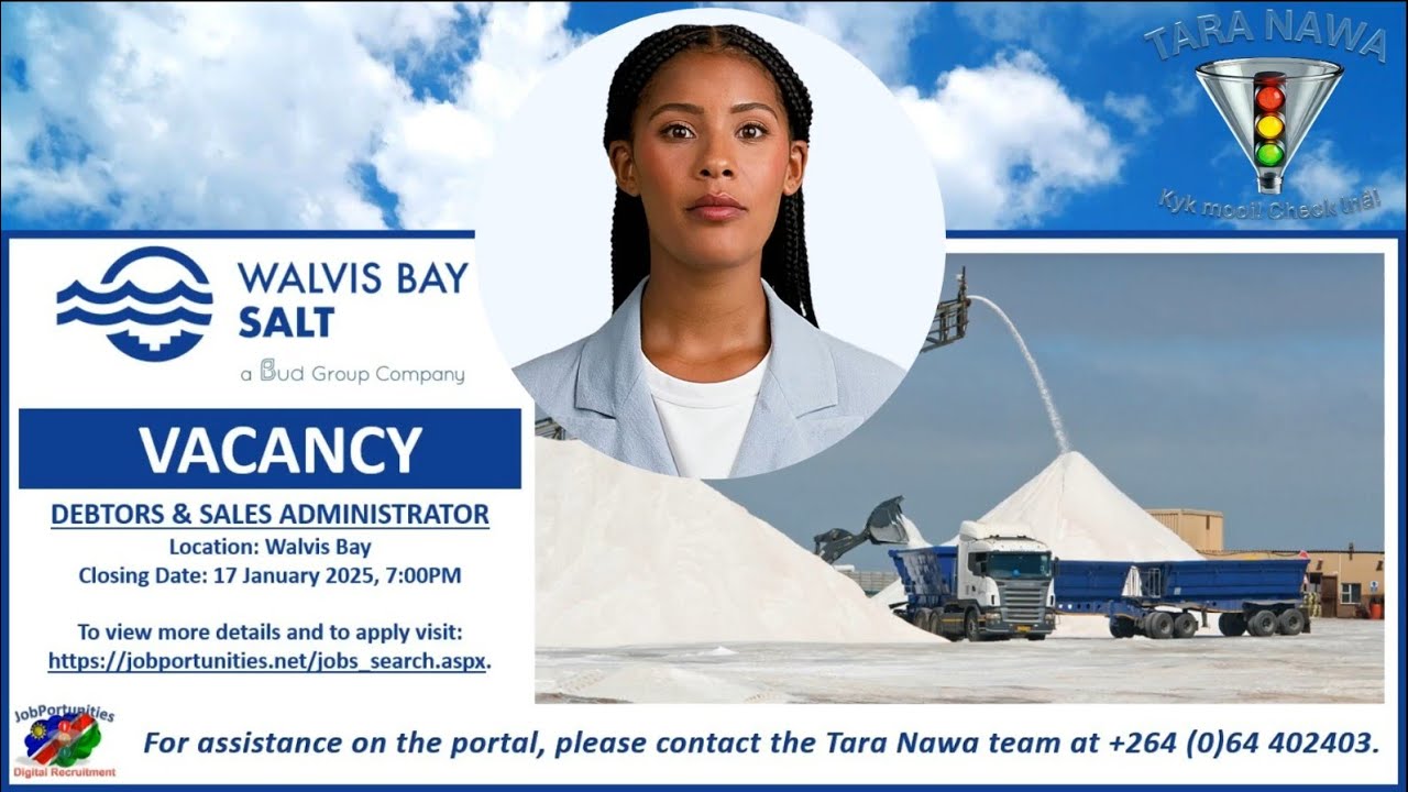 🧂💸Vacancy: Walvis Bay Salt Holdings, Debtors and Sales Administrator ...