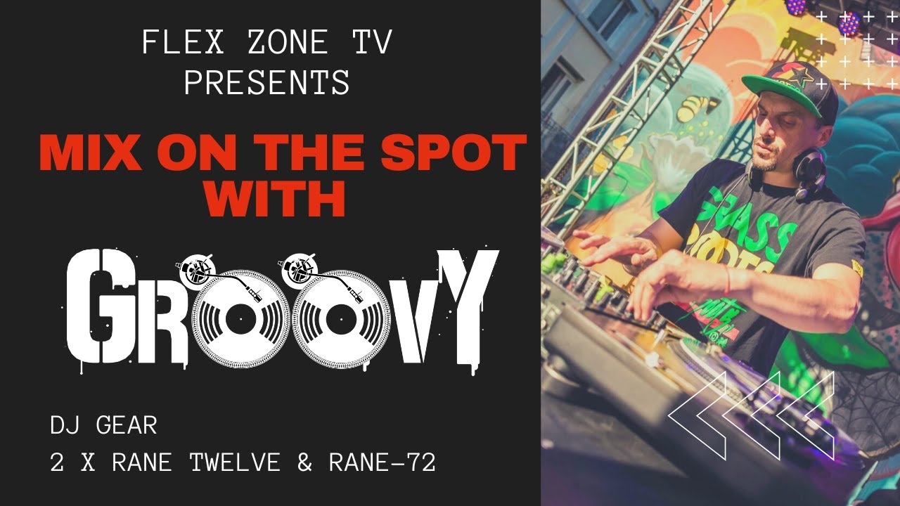 DJ GROOVY FreeStyle mix with 2x Rane Twelve & Rane 72 #mixonthespot # ...