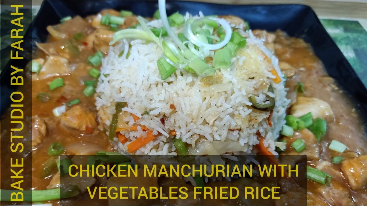 Chicken Manchurian with Chinese Fried Rice | Authentic Recipe for ...