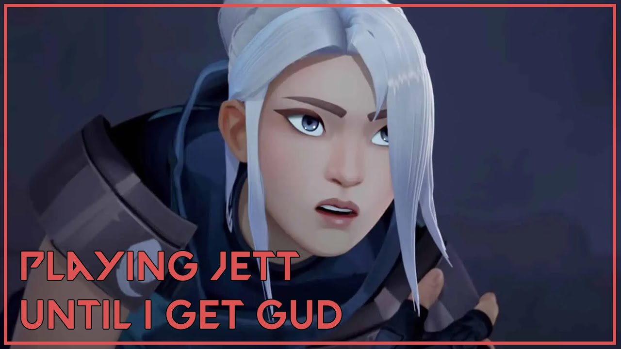 Playing jett until i get gud - Day 1 | Valorant - YouTube