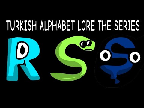 Turkish Alphabet Lore Part 6 (R-Ş) - YouTube