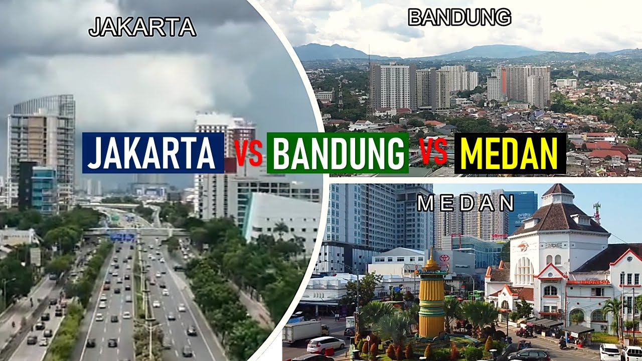 JAKARTA VS BANDUNG VS MEDAN - YouTube