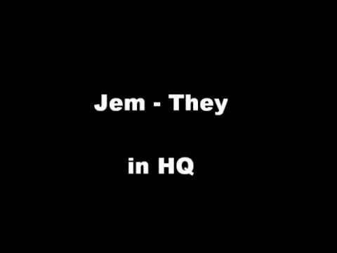 Jem - They (HQ) - YouTube
