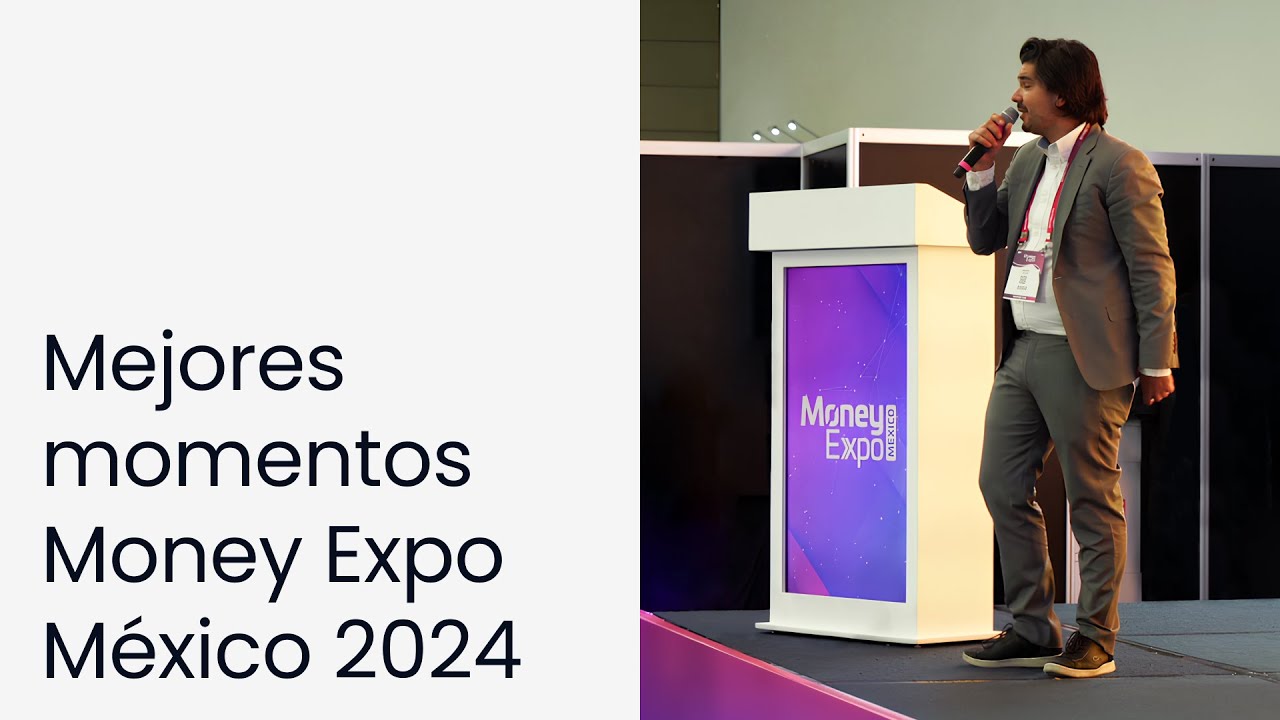 Mejores moments Money Expo Mexico 2024 | Evento de trading - YouTube