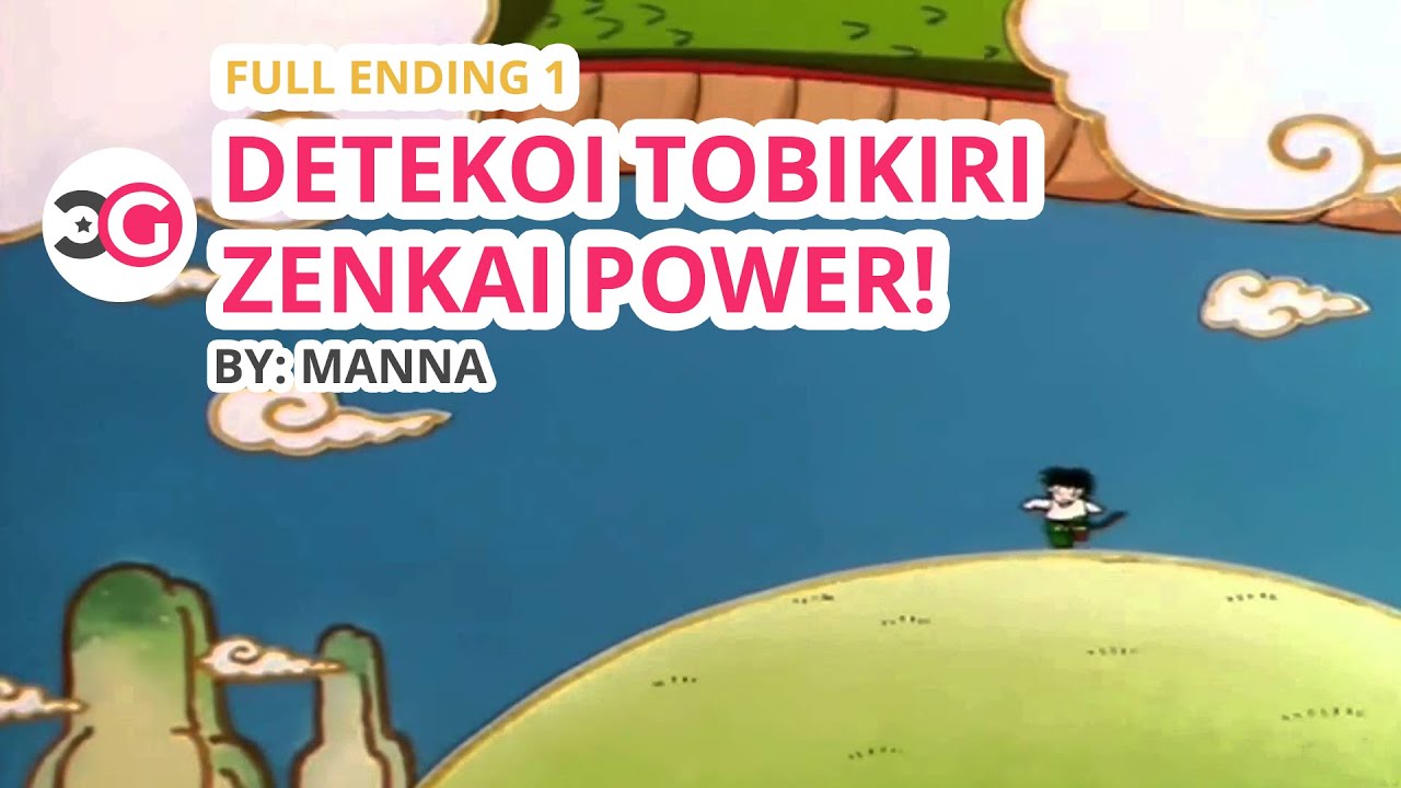 [HD] Dragon Ball Z Full Ending 1 - Detekoi Tobikiri ZENKAI Power ...