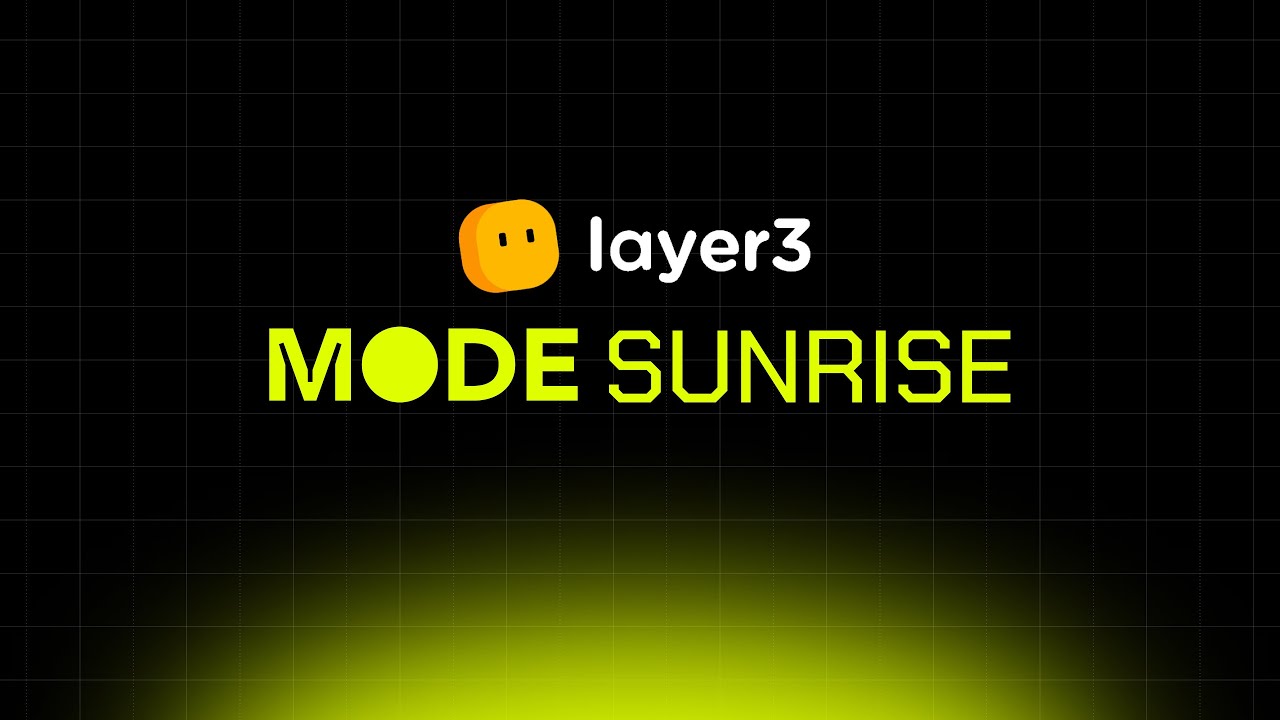 Layer3 Mode Sunrise: Exploring the Mode Mainnet - YouTube