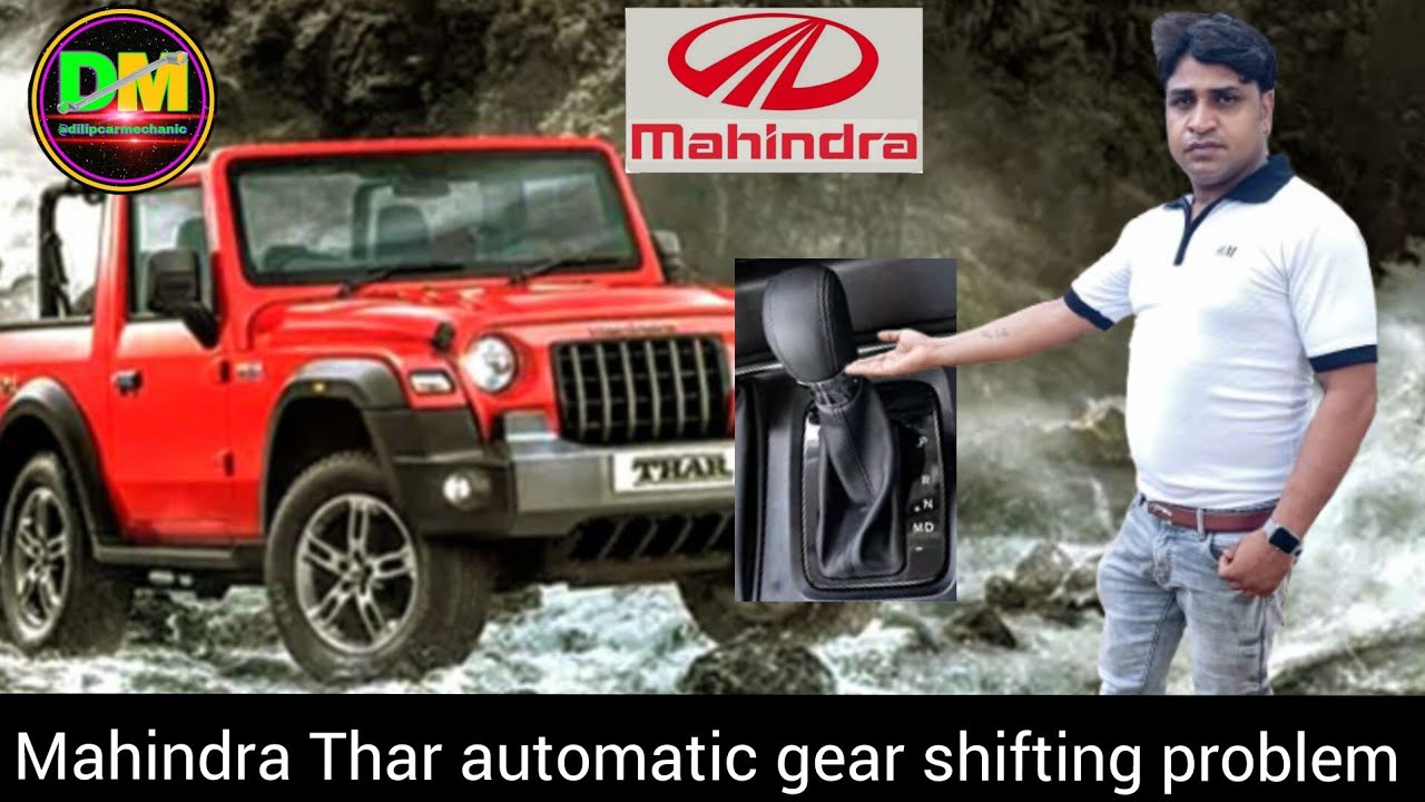 Mahindra Thar automatic gear shifting problem #mechanic #automobile # ...