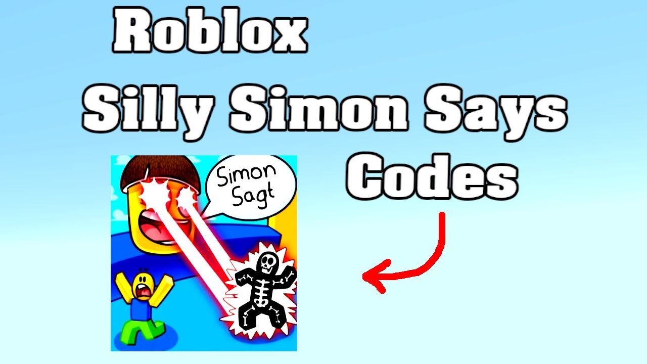 Roblox Silly Simon Says Codes ! 😱 - YouTube
