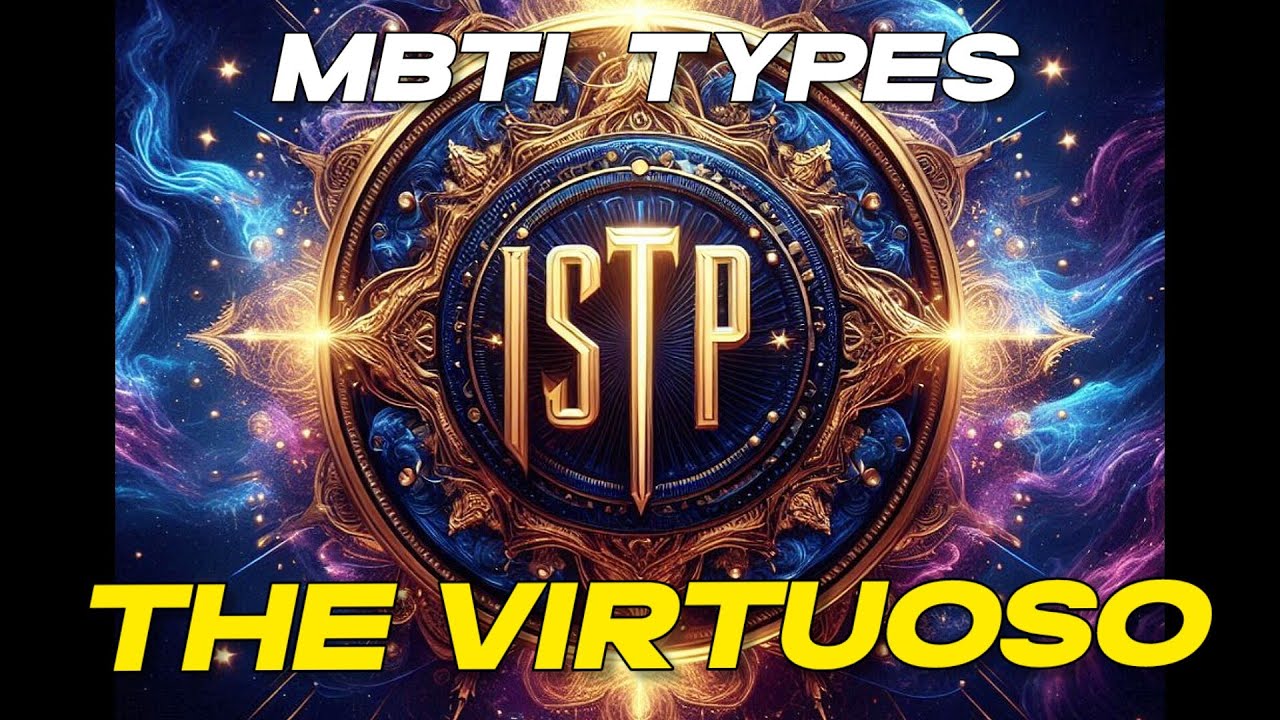 ISTP - The Virtuoso & Hands-on Skilled Handyman of MBTI | HH28 Podcast - YouTube