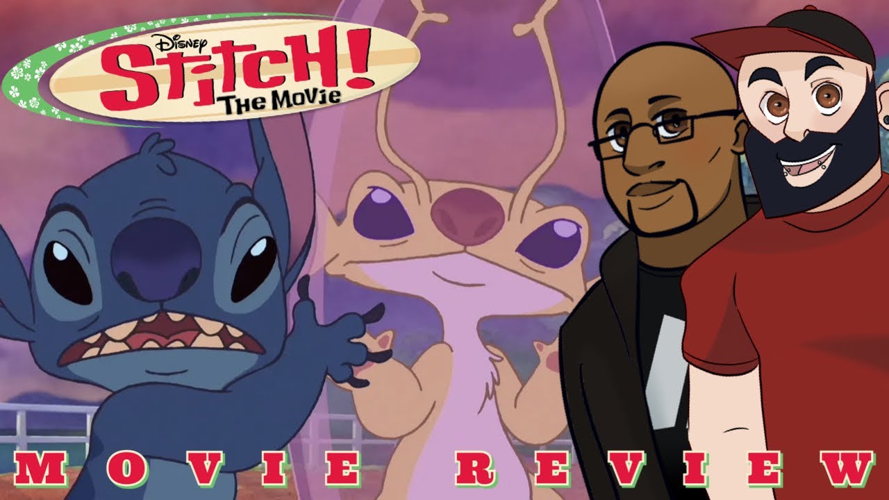 Stitch! The Movie (2003) - Movie Review (w/ BLACKTASTIC MEDIA) - YouTube