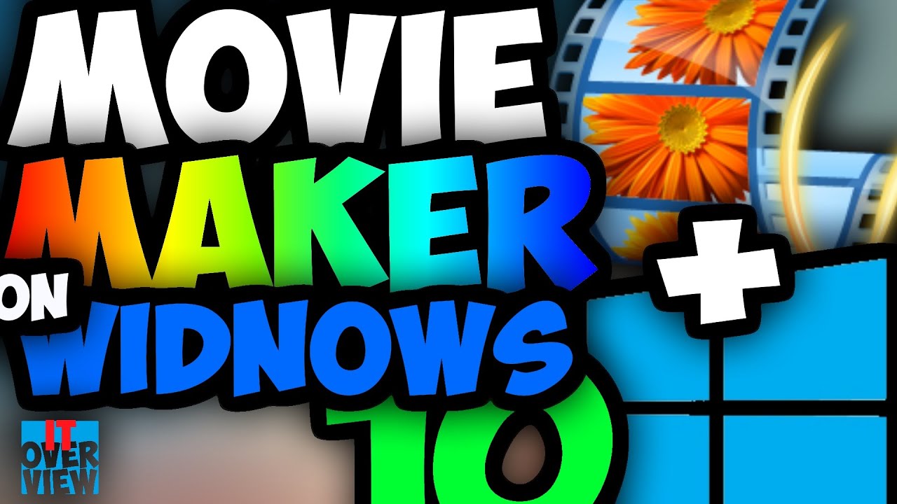 HOW TO GET WINDOWS MOVIE MAKER ON WINDOWS 10 2016 - Where's movie maker ...