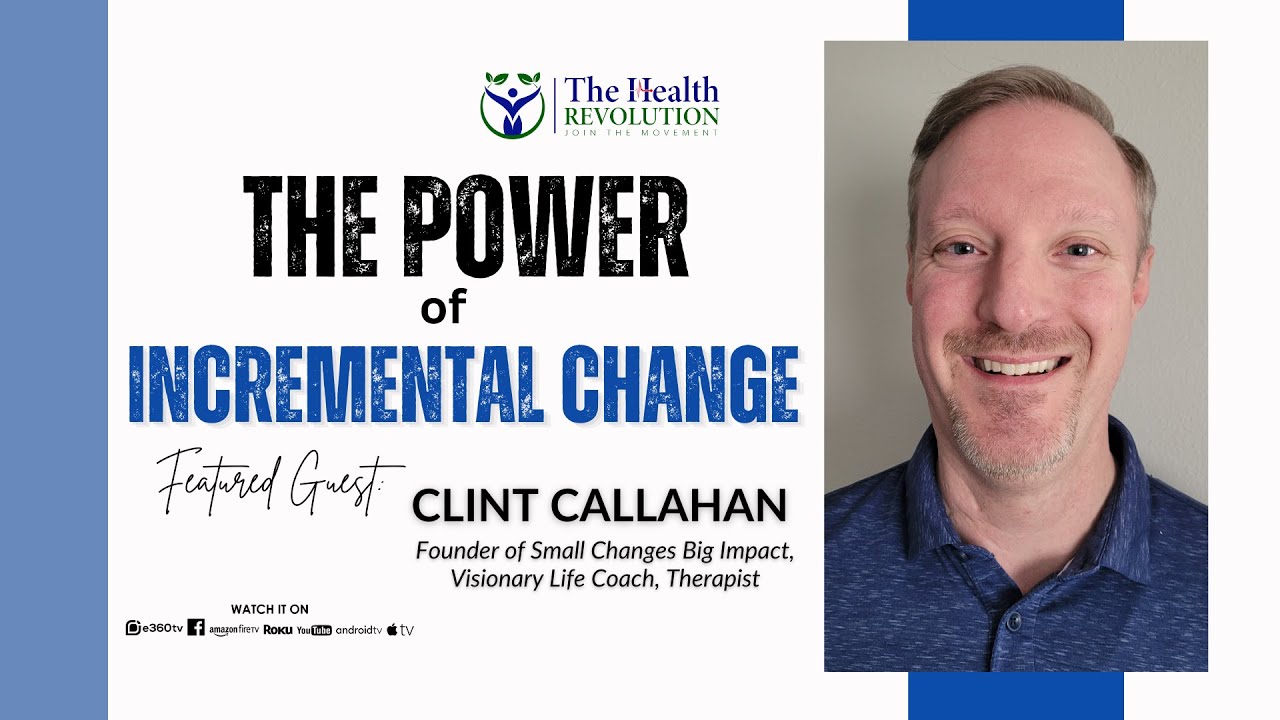 S2E8 The Power of Incremental Change, with guest Clint Callahan - YouTube