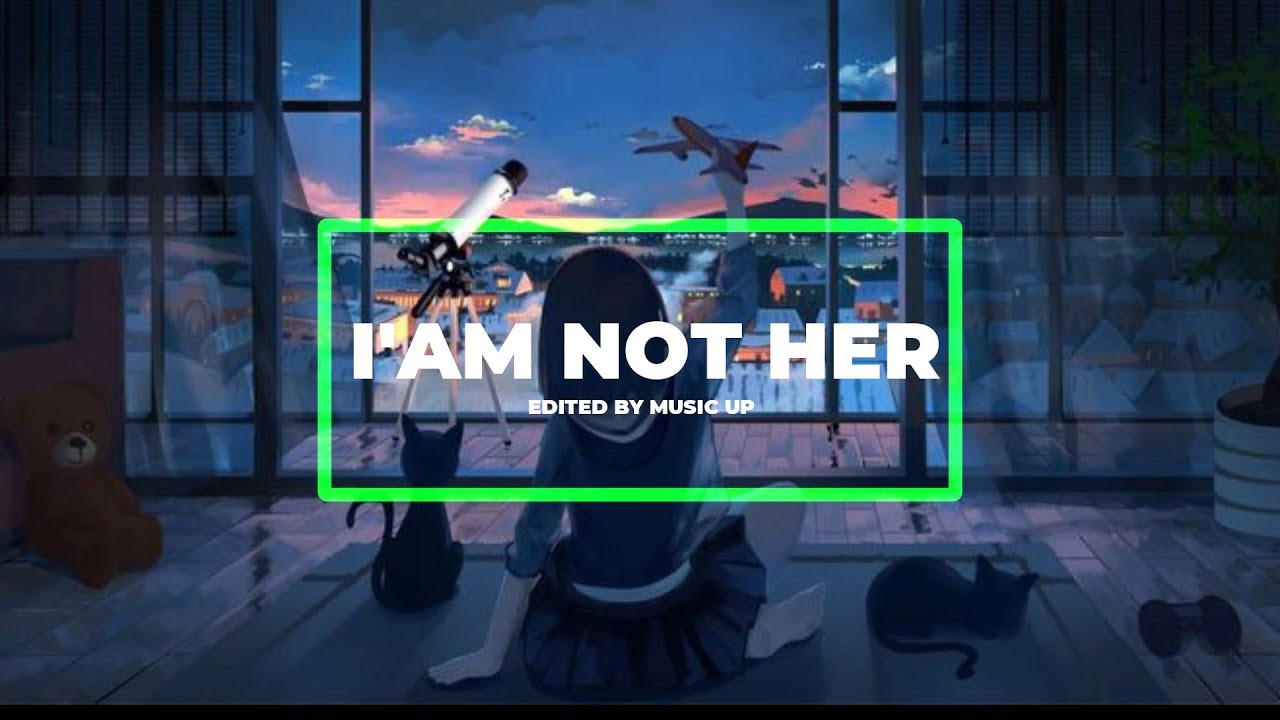 Clara Mae - I'm Not Her [ Lyrics / Lyrics Video ] - YouTube