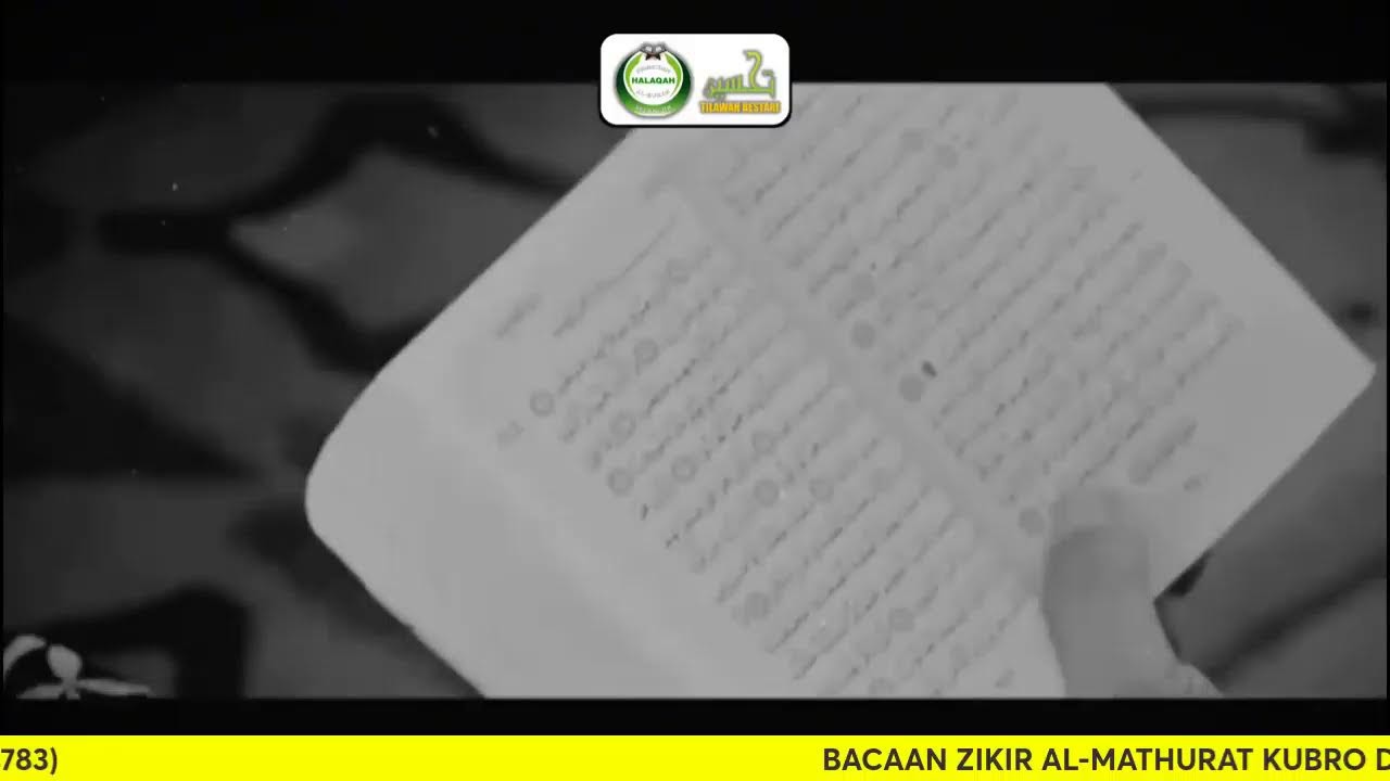 ZIKIR AL MATHURAT KUBRO PAGI & SELAWAT - YouTube