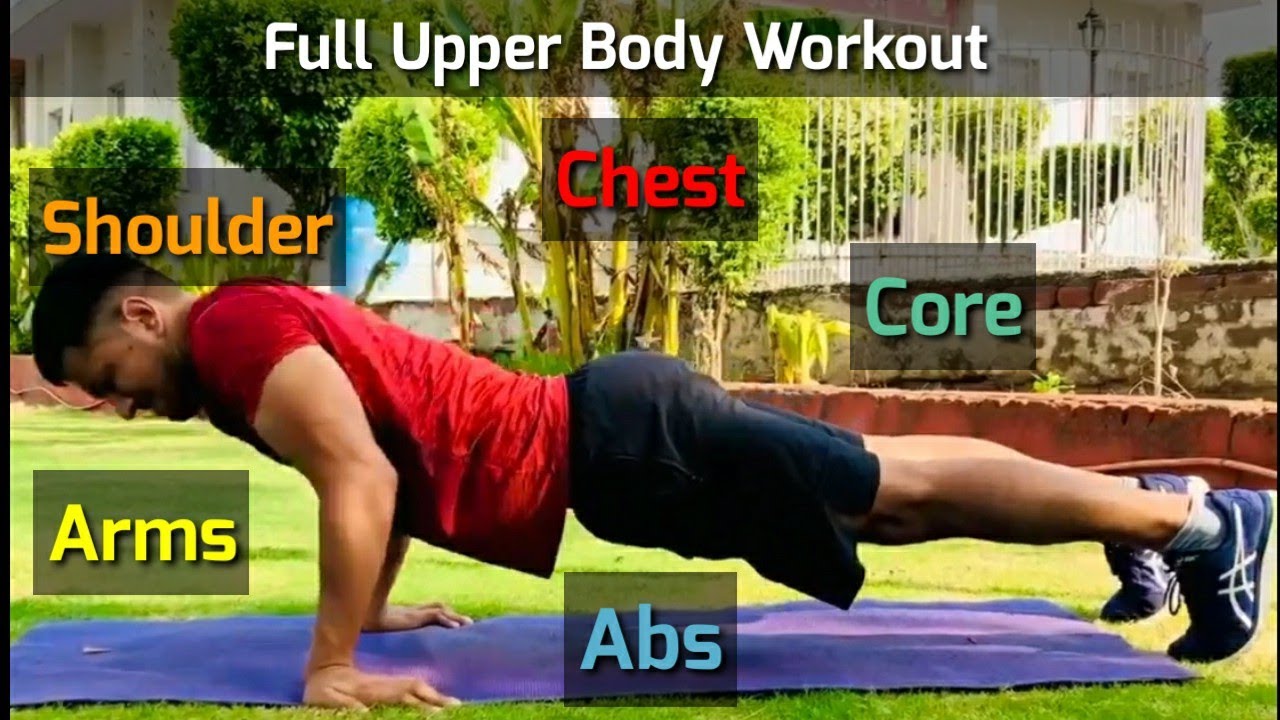 Best Upper Body Workout (Chest, Shoulder, Biceps, Triceps, Abs & Core ...
