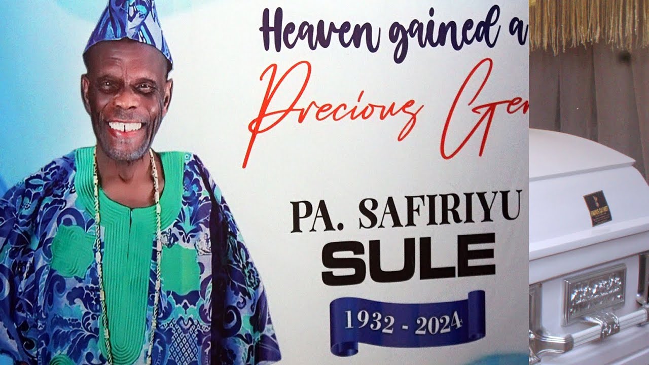 GOOD NIGHT GRANDPA. PA SAFIRIYU SULE.@ 92YRS. WATCH FULL VIDEO CLIPS ...